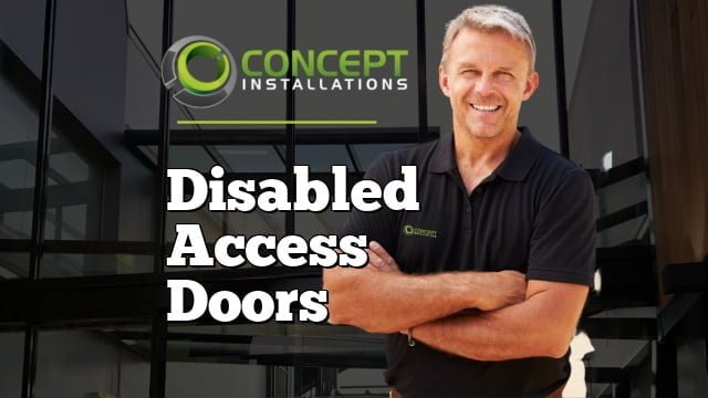 Disabled Access Doors - Concept Installations 0431 334 209