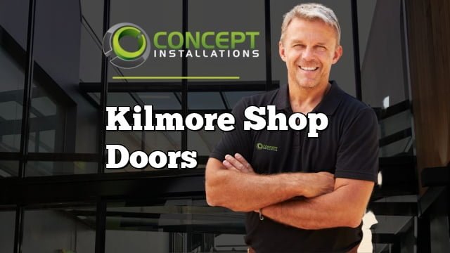 Kilmore Shop Doors - Concept Installations 0431 334 209