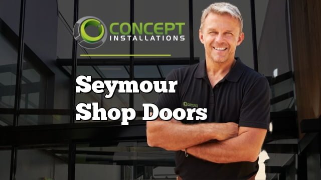 Seymour Shop Doors - Concept Installations 0431 334 209